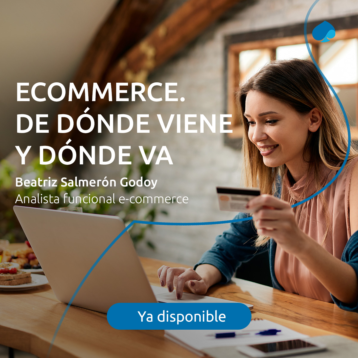 Ecommerce. De dónde viene y dónde va - Capgemini Spain