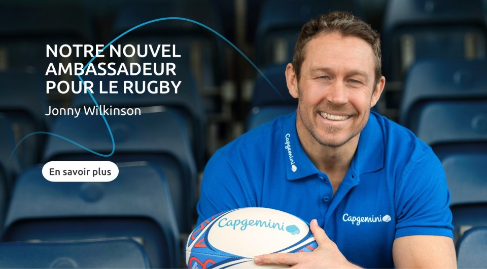 Jonny Wilkinson devient ambassadeur de Capgemini pour le rugby ...