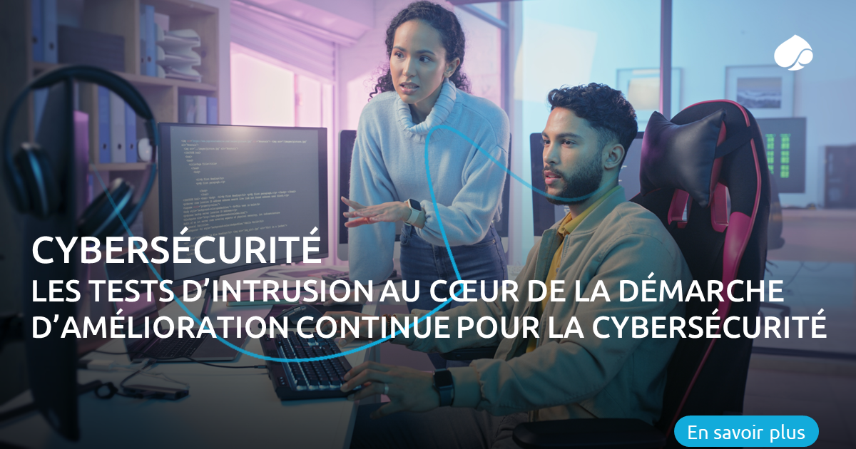 Les tests d’intrusion au cœur de la démarche d’amélioration continue ...