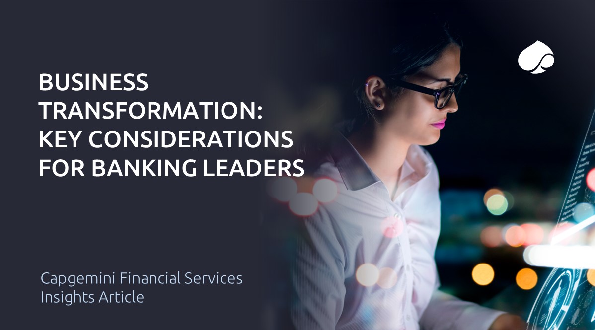 Successful digital transformation: Key considerations for banking ...