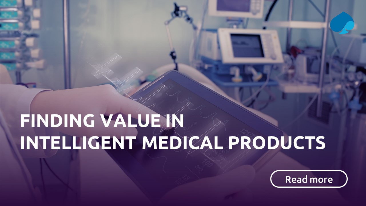 Finding value in intelligent medical products | Research & insight ...