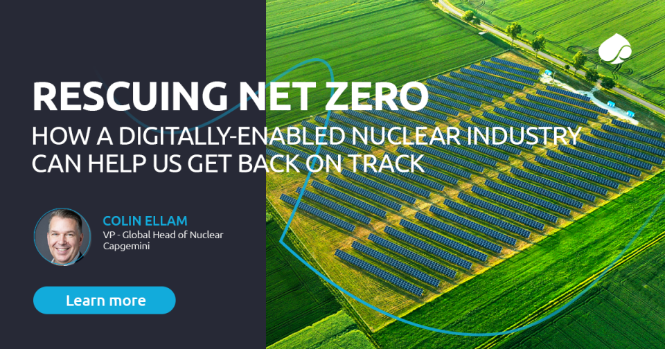 Rescuing net zero – how a digitally-enabled nuclear industry can help us get back on track ...