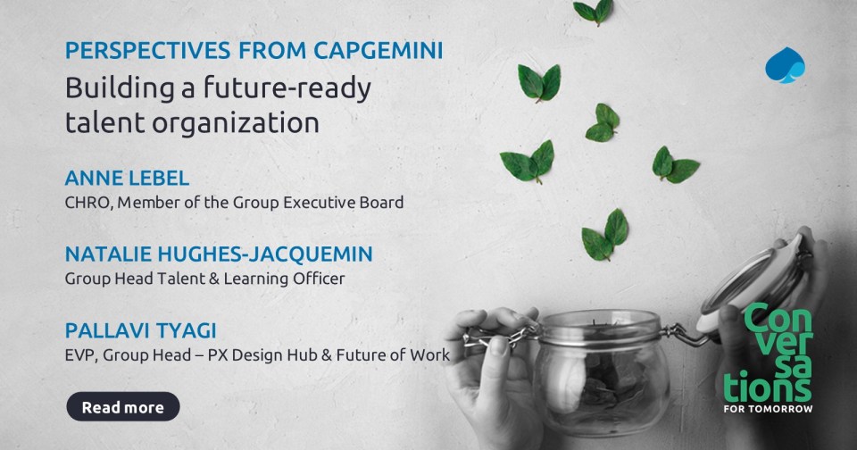 Perspectives from Capgemini: Building a future-ready talent ...