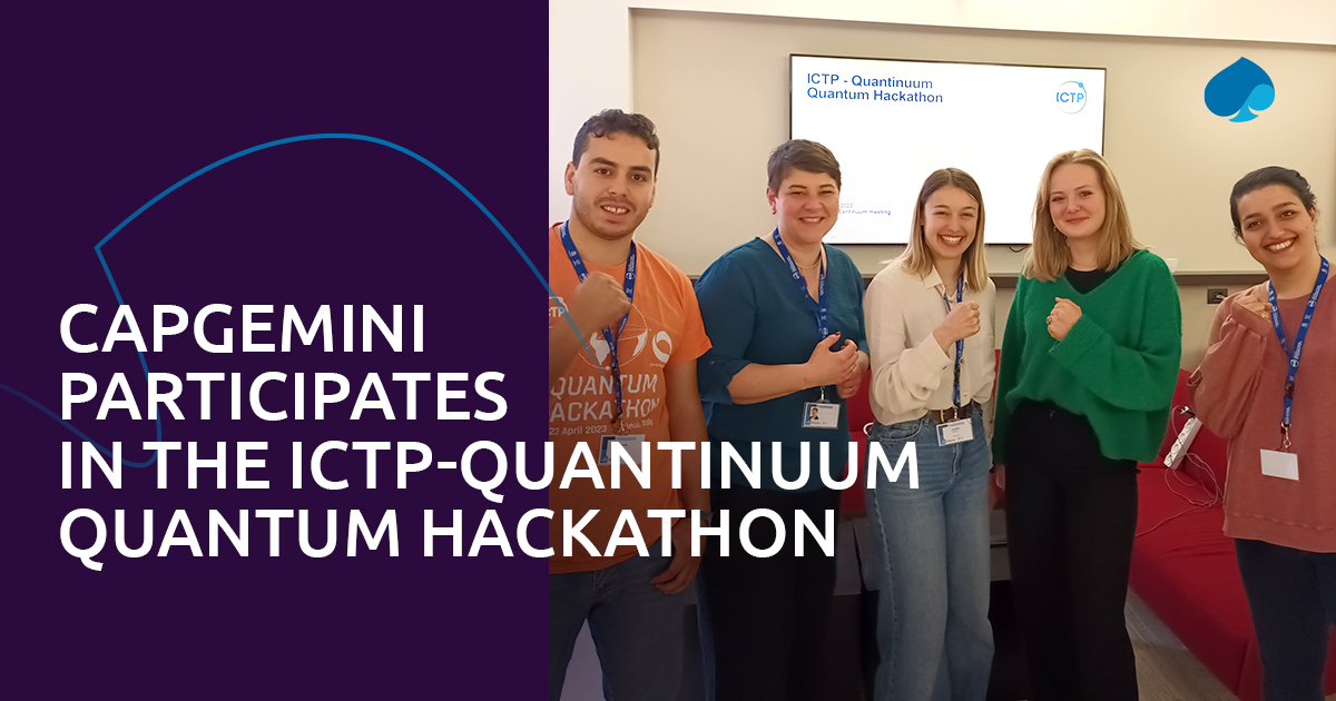 Capgemini participates in the ICTP – Quantinuum quantum hackathon ...