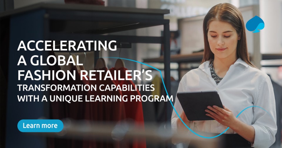 Accelerating a leading global fashion retailer's transformation capabilities with a fresh ...